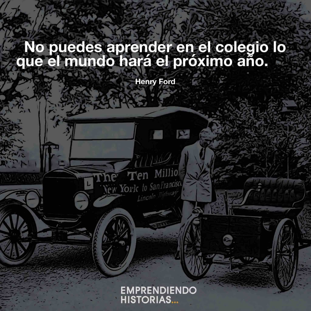 100 Frases de Henry Ford llenas de sabiduría empresarial