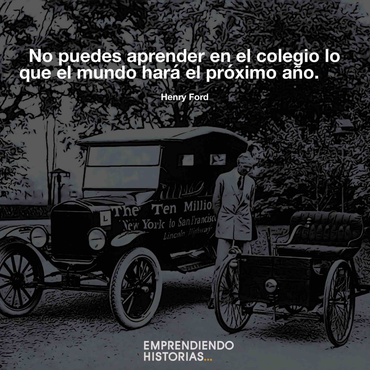 100 Frases de Henry Ford llenas de sabiduría empresarial