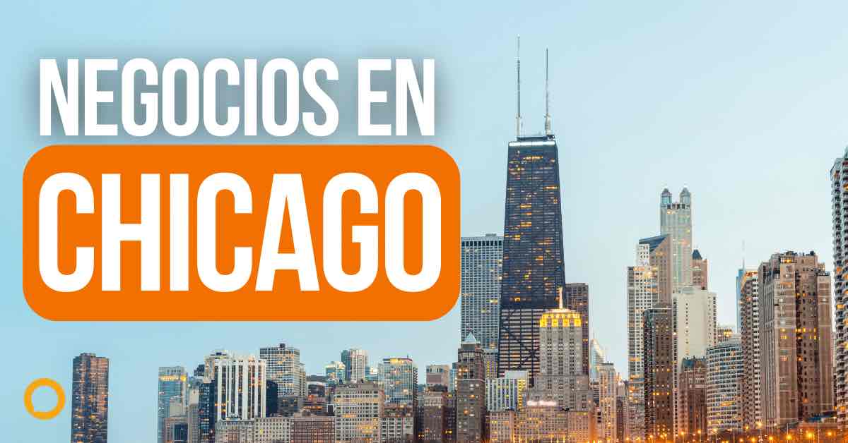 5 Negocios rentables en Chicago para emprender en 2026